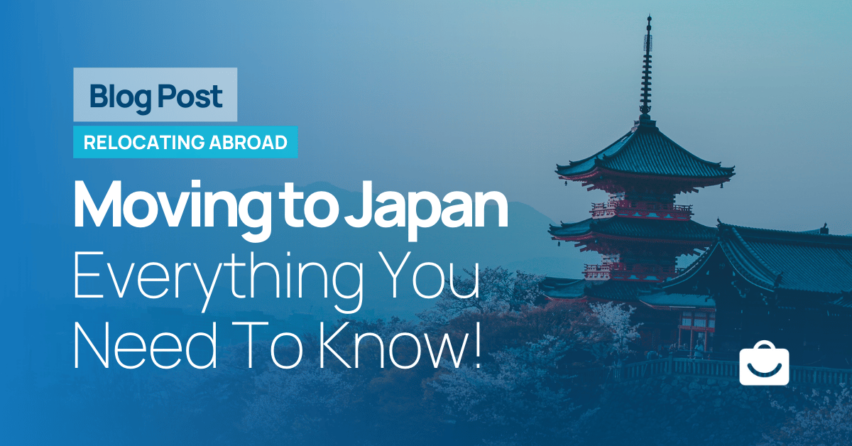 How to Move to Japan: Everything You Need to Know | My Baggage